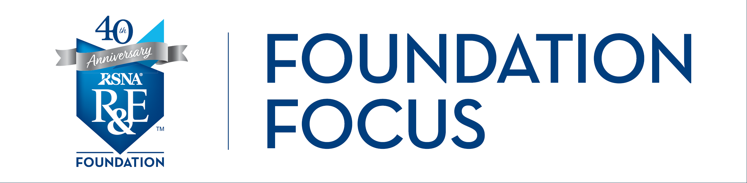 Foundation Focus | RSNA