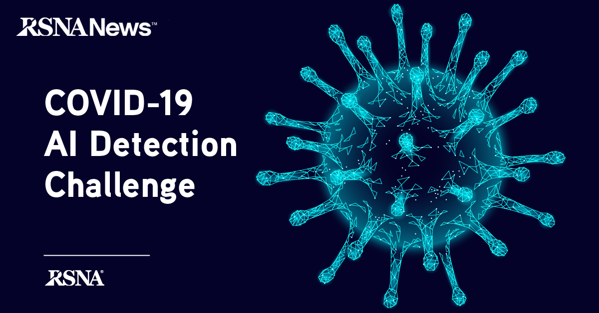 COVID 19 Detection Challenge | RSNA